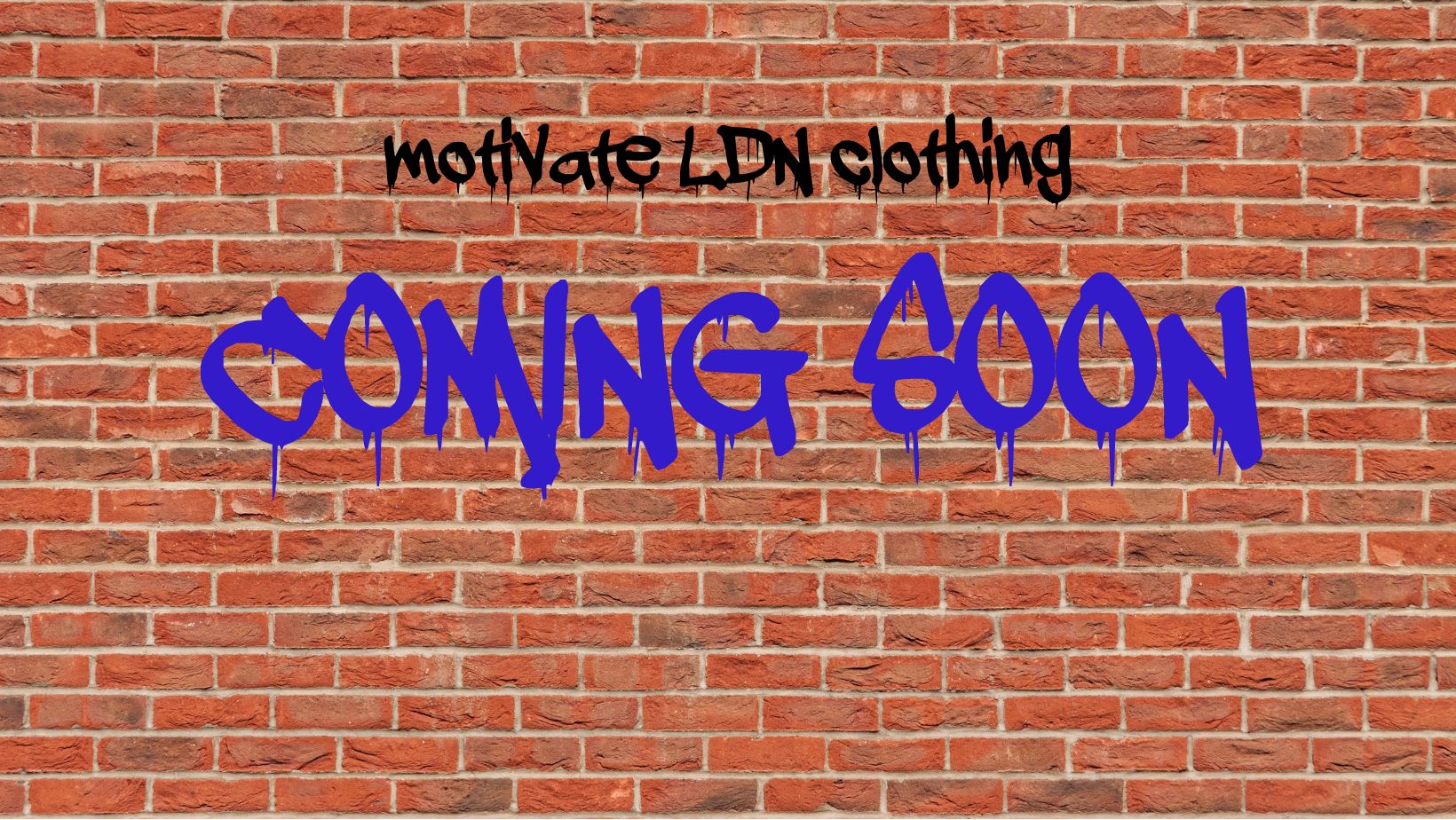 Motivate LDN Graffitti Collection – Motivate LDN Clothing